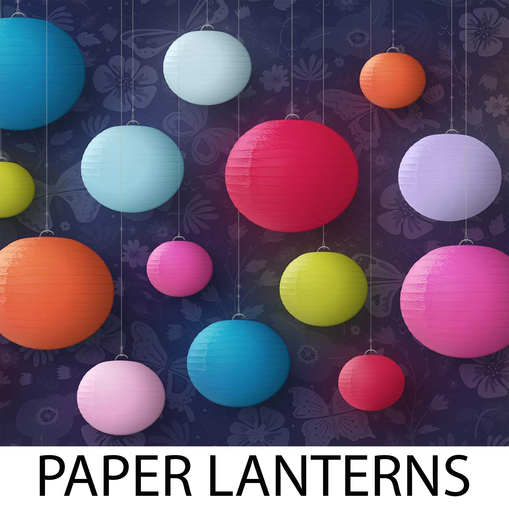 Paper Lanterns